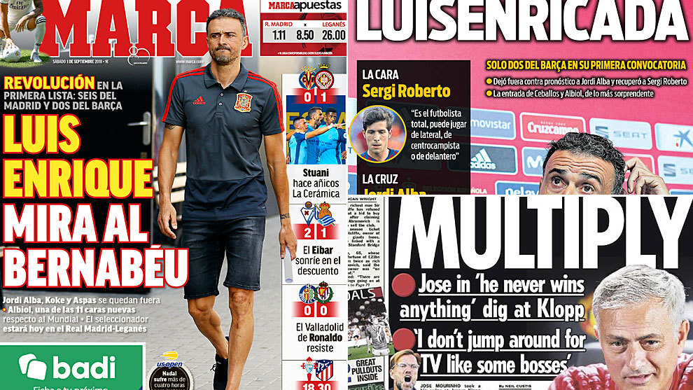 MARCA - Press Review: 'Luis Enrique looks at the Bernabeu ...